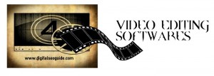 Best 9 Highly Popular Video Editing Software | Digital Seo Guide